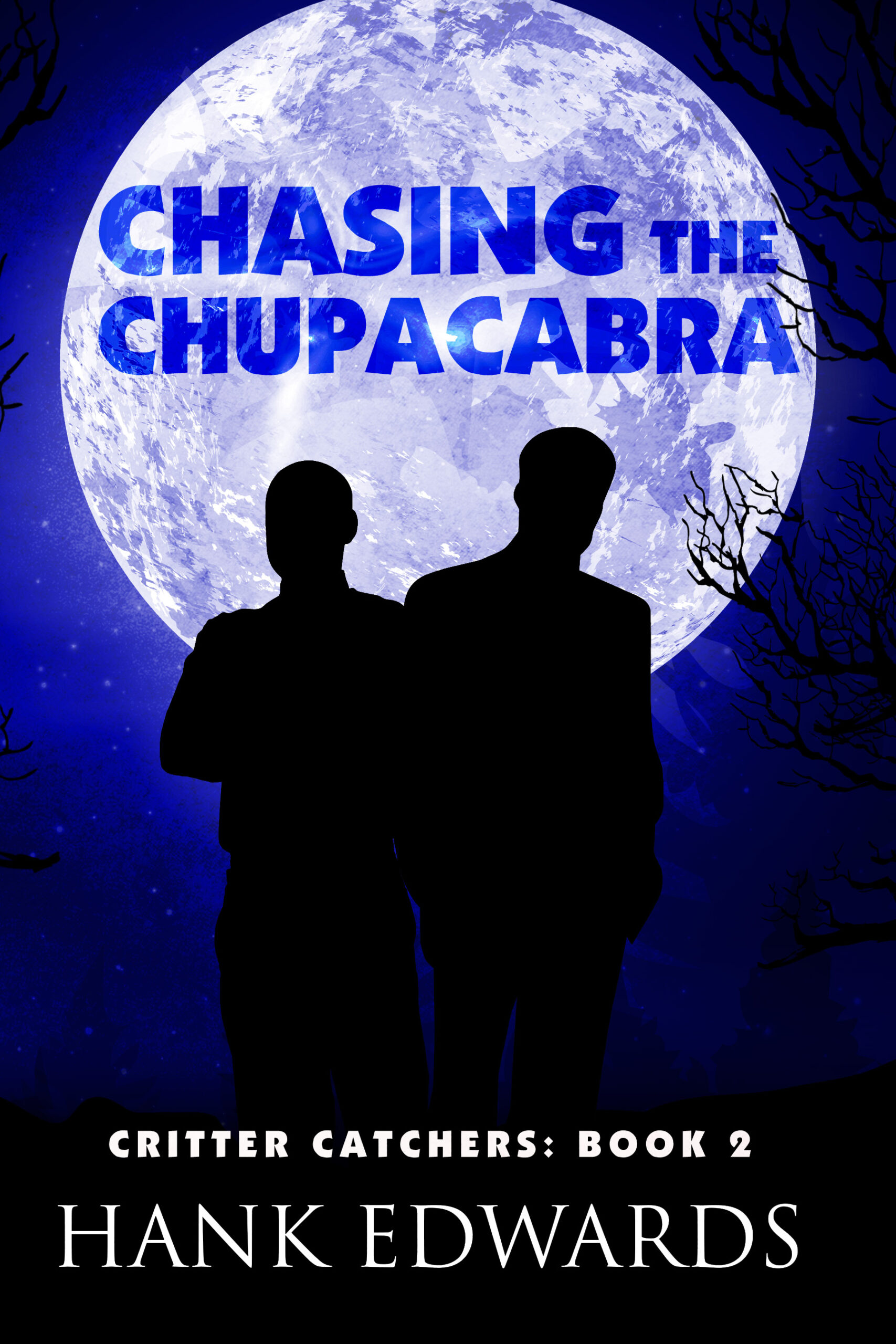 Chasing The Chupacabra – Hank Edwards